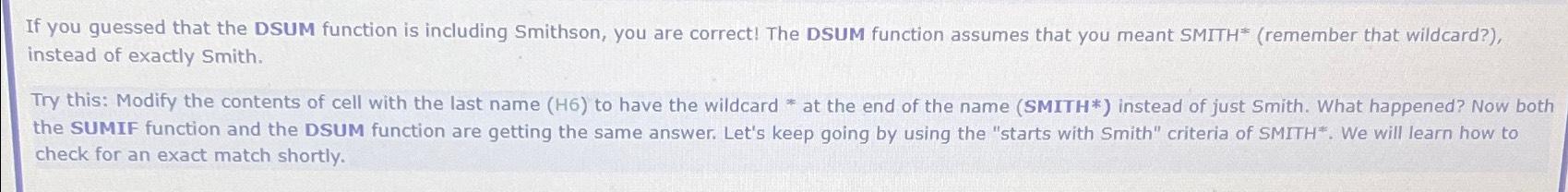 Solved If you guessed that the DSUM function is including | Chegg.com