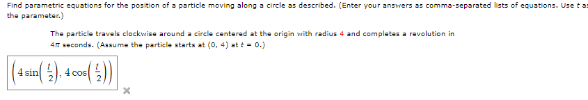 Solved Find parametric equations for the position of a | Chegg.com