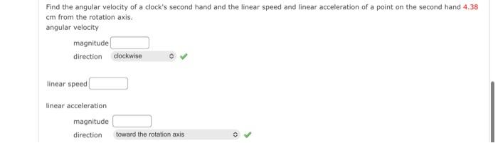 Solved Find the angular velocity of a clock's second hand | Chegg.com