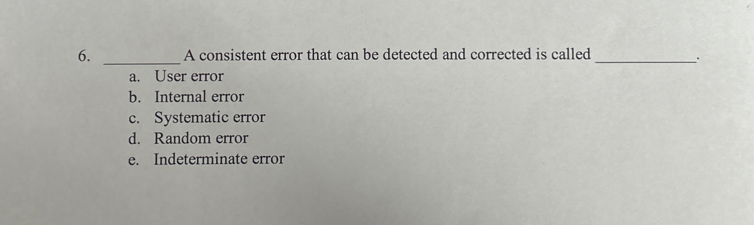 Solved A consistent error that can be detected and corrected | Chegg.com