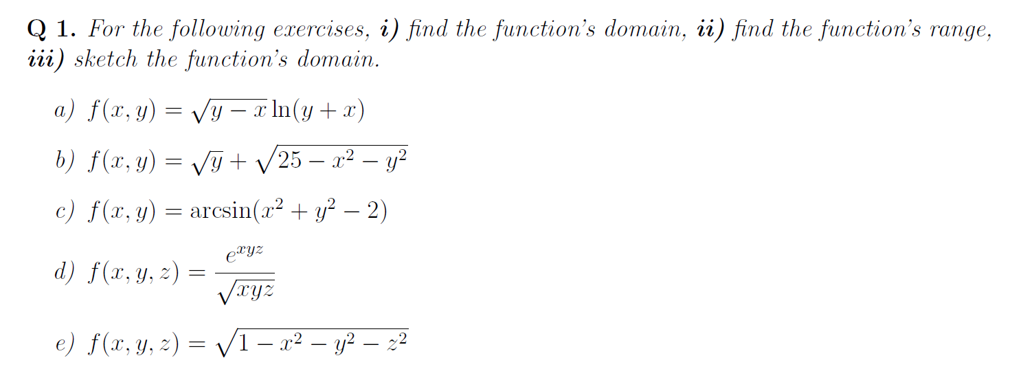 Solved Q 1.i) ﻿find the function's domain, ii) ﻿find the | Chegg.com