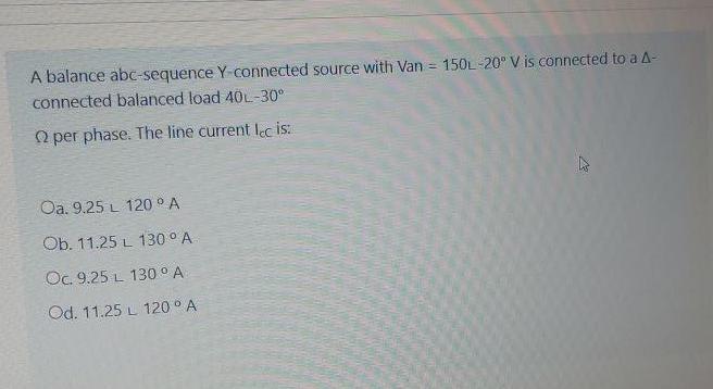 Solved A balance abc-sequence Y connected source with Van = | Chegg.com