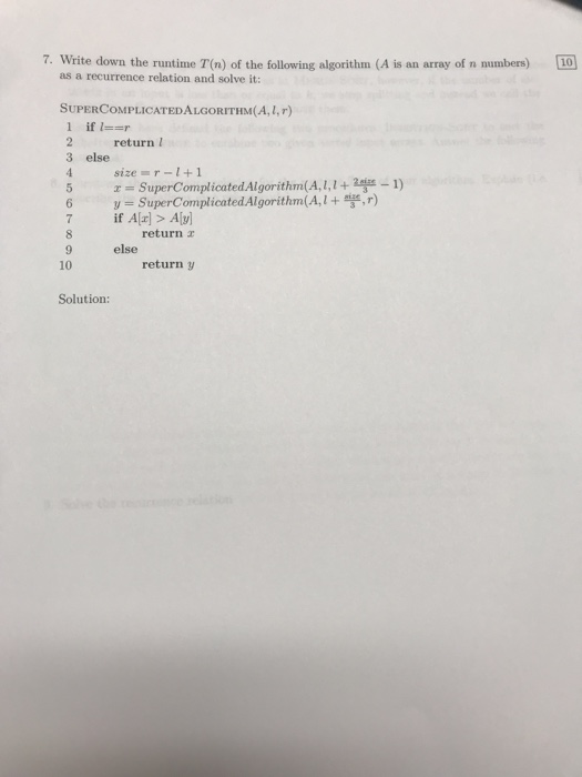 Solved 7. Write down the runtime T(n) of the following | Chegg.com