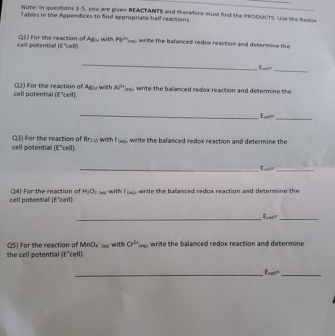 Solved Note: In questions 1-5, you are given REACTANTS and | Chegg.com