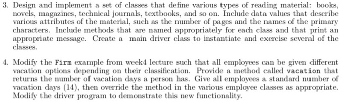 Solved 3 Design And Implement A Set Of Classes That Define