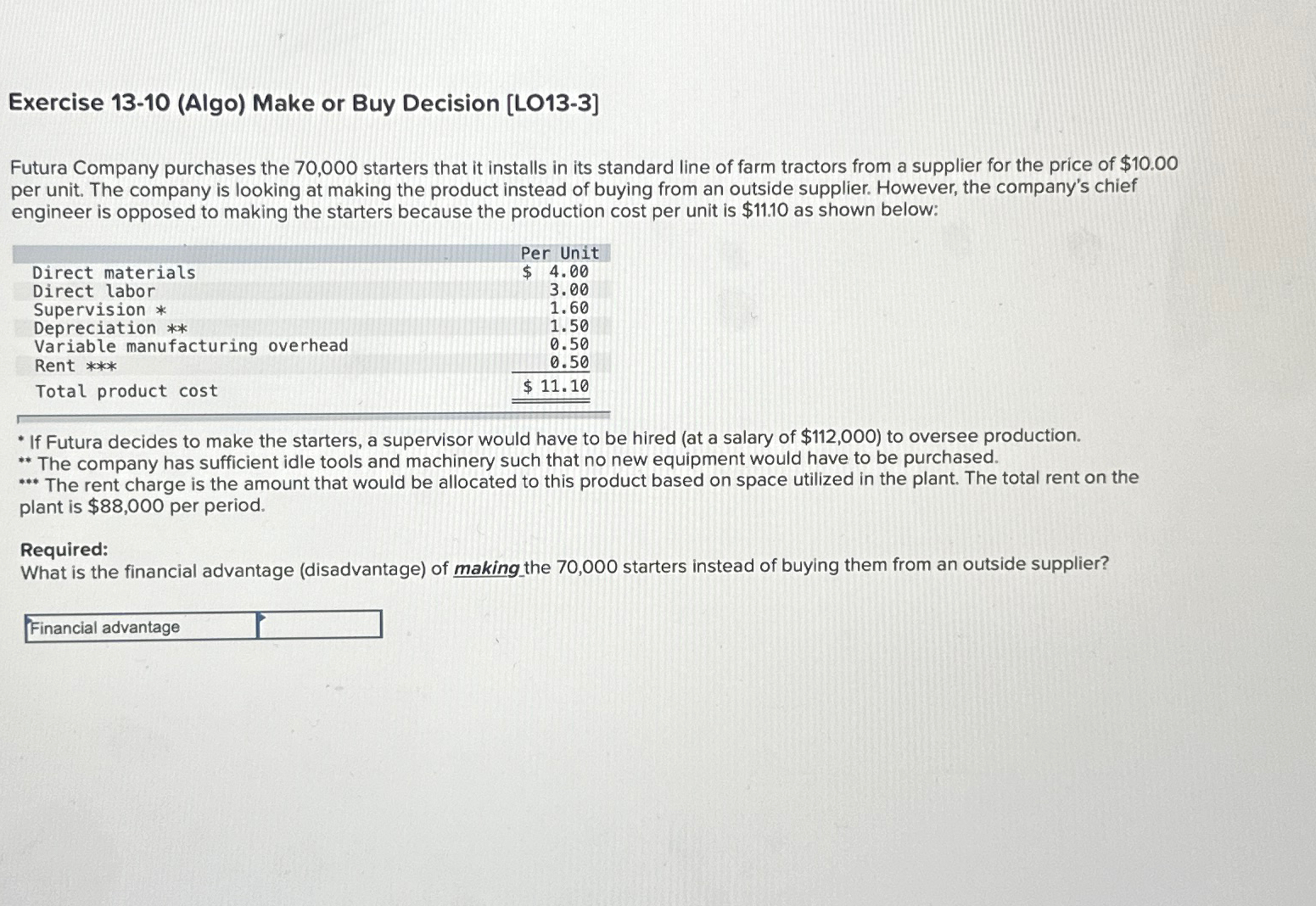 Solved Exercise 13-10 (Algo) ﻿Make or Buy Decision | Chegg.com