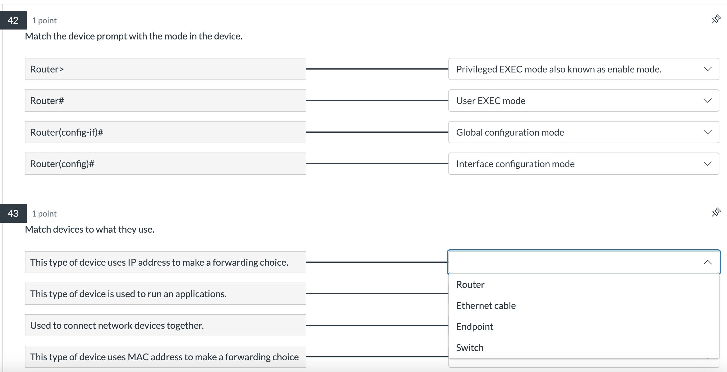 Solved 1 ﻿pointMatch the device prompt with the mode in the | Chegg.com