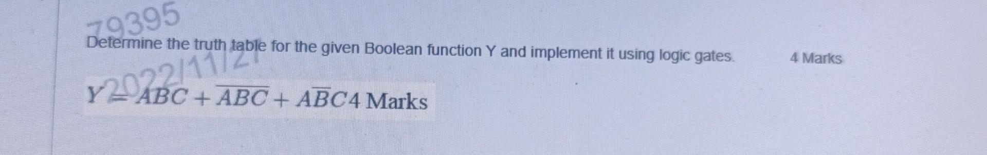 Solved Determine the truth table for the given Boolean | Chegg.com