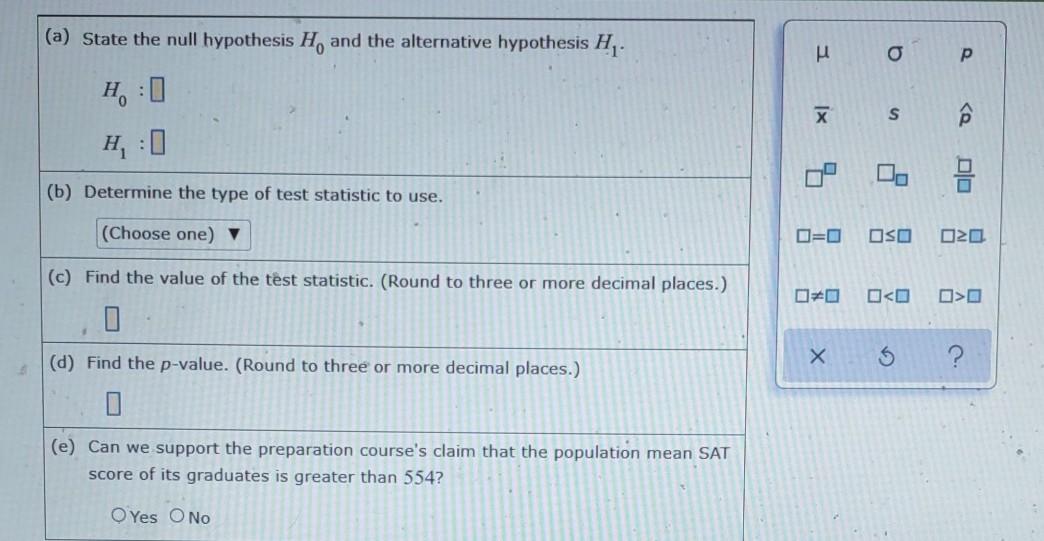 Solved The mean SAT score in mathematics is 554. The | Chegg.com