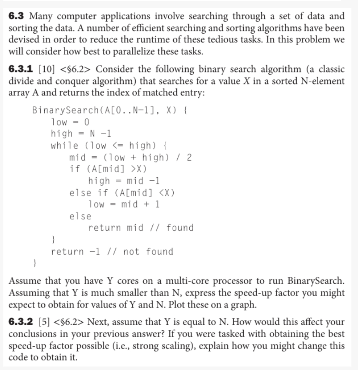 Solved 6.3 ﻿Many computer applications involve searching | Chegg.com