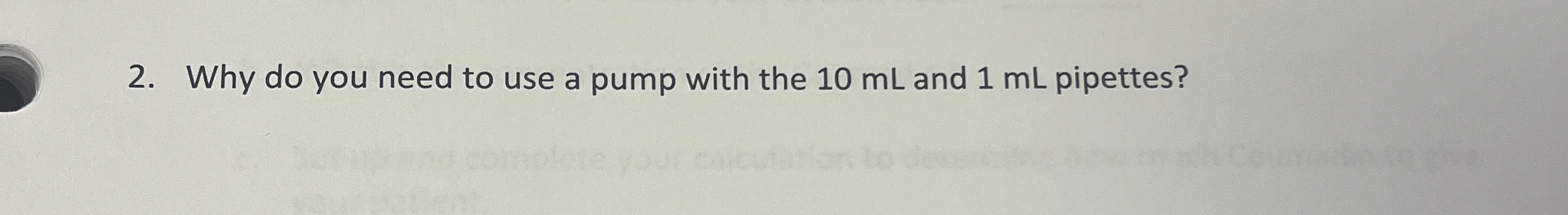 Solved Why do you need to use a pump with the 10 ﻿mL and 1 | Chegg.com
