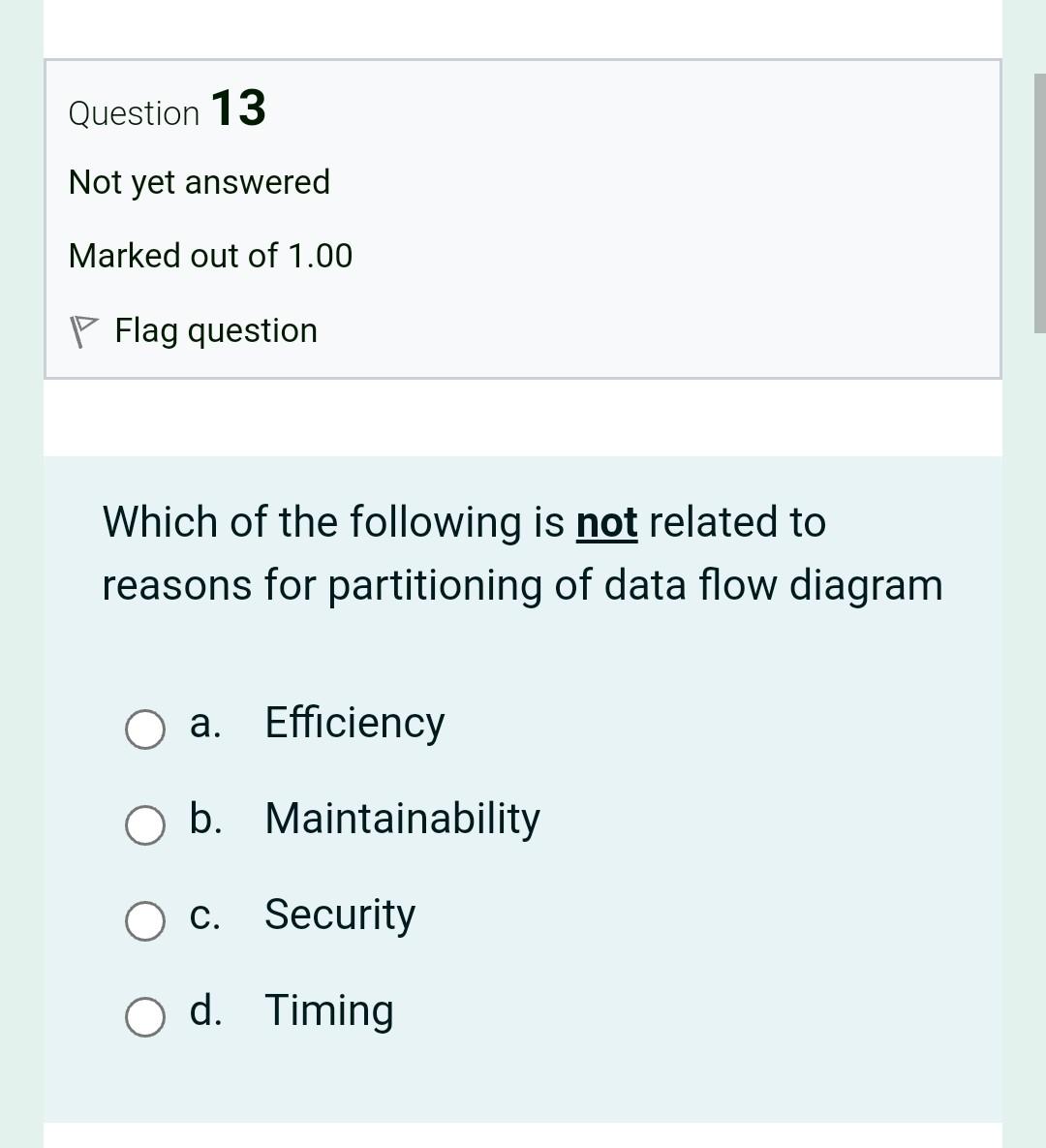 Solved Question 13 Not yet answered Marked out of 1.00 Flag | Chegg.com