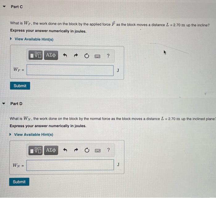 Solved Work on a Block Sliding Up a Frictionless Incline 2 | Chegg.com