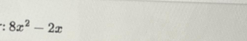 Solved 8x2-2x | Chegg.com