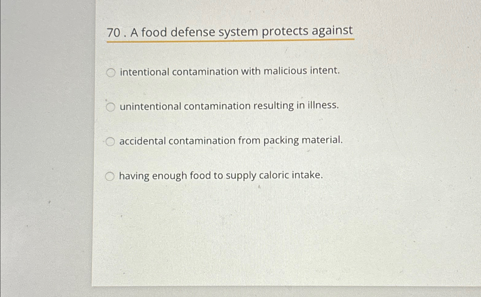Solved A food defense system protects againstintentional | Chegg.com