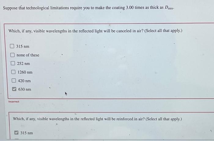 Solved A thin layer of Sio, having an index of refraction of | Chegg.com