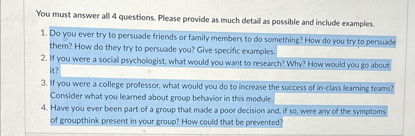 Solved You must answer all 4 ﻿questions. Please provide as | Chegg.com