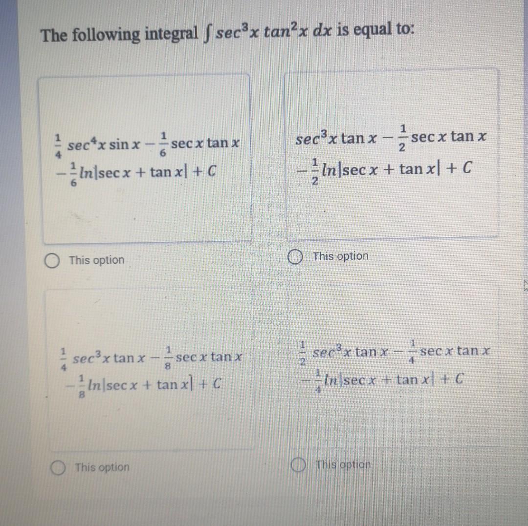 Solved The following integral ſ secx tan²x dx is equal to: | Chegg.com