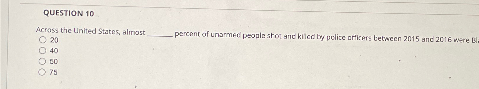 Solved QUESTION 10Across the United States, almost percent | Chegg.com