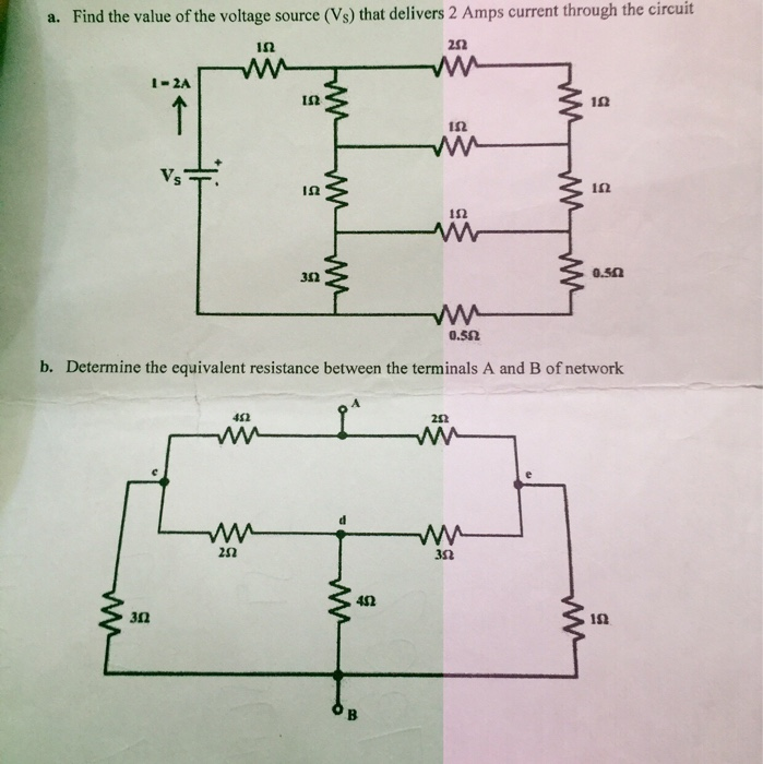 Solved A. Find The Value Of The Voltage Source (vs) That