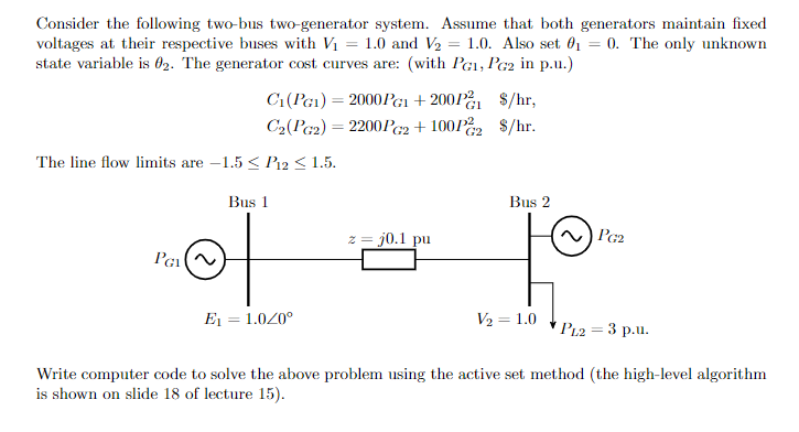 Solved Consider the following two-bus two-generator system. | Chegg.com