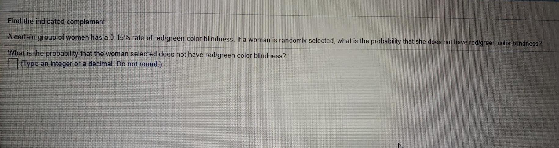 Solved Find the indicated complement. A certain group of | Chegg.com