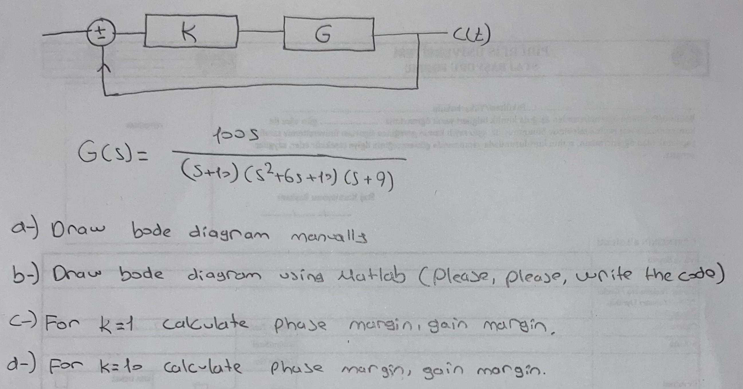 Solved G(s)=100s(s+10)(s2+6s+10)(s+9)a-) ﻿Draw bode diagnam | Chegg.com