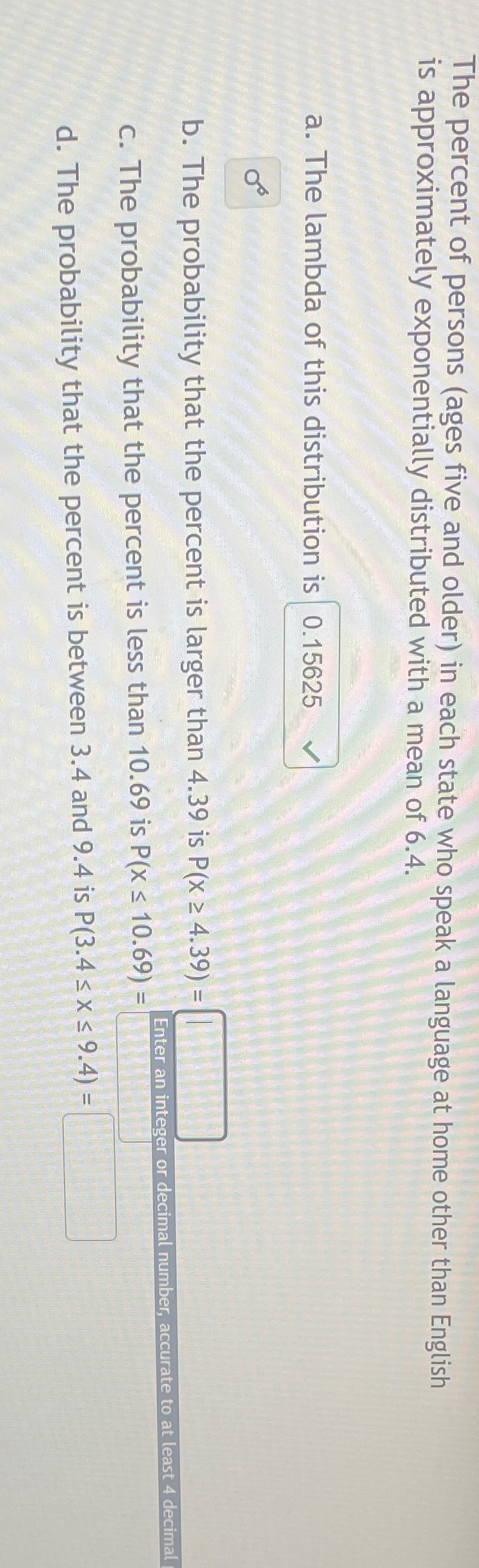 Solved The percent of persons (ages five and older) ﻿in each | Chegg.com