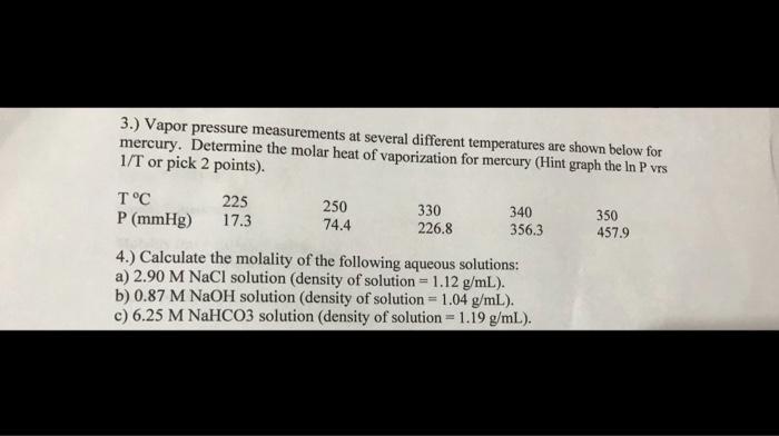 Solved 3.) Vapor pressure measurements at several different | Chegg.com