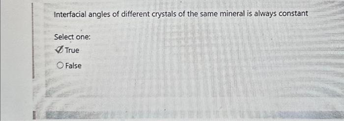 Interfacial angles of different crystals of the same | Chegg.com