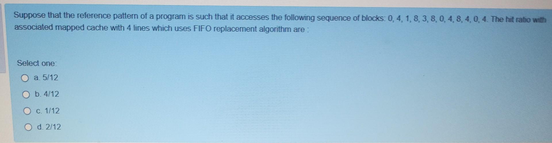 Solved Suppose that the reference pattern of a program is | Chegg.com