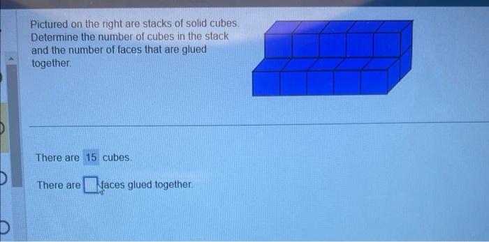 Solved Pictured on the right are stacks of solid cubes | Chegg.com