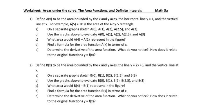 Solved Math 5a Worksheet: Areas under the curve, The Area | Chegg.com