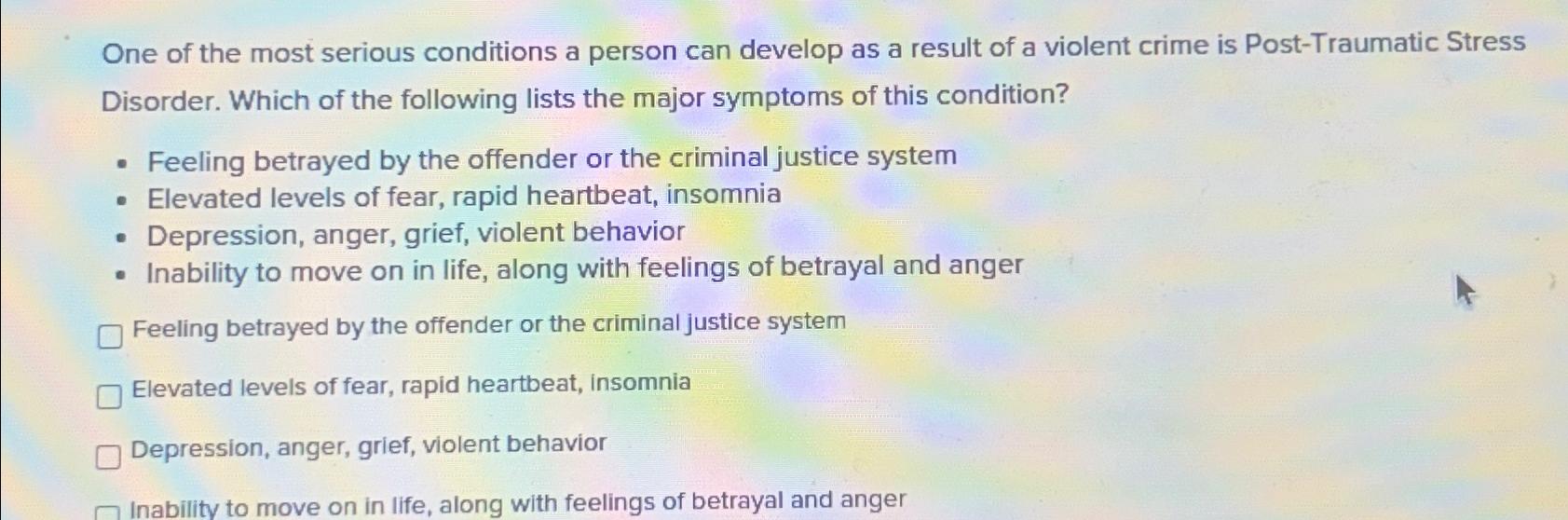 Solved One of the most serious conditions a person can | Chegg.com
