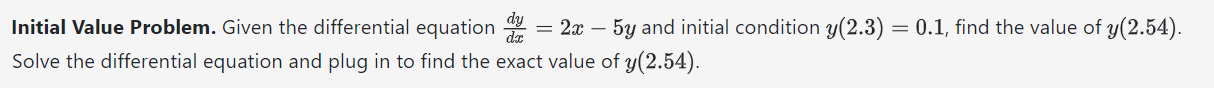 Solved Initial Value Problem. Given the differential | Chegg.com
