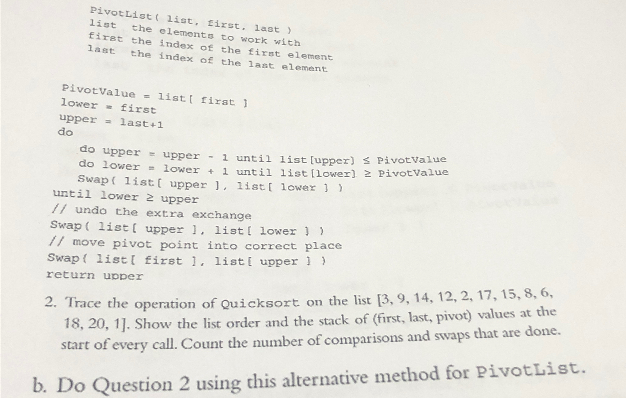 Solved Pivotlist (ist, ﻿first, last)list the elements to | Chegg.com