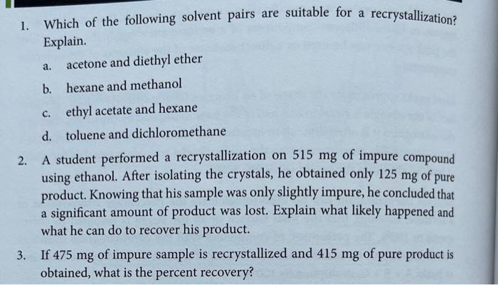 Solved 1. Which of the following solvent pairs are suitable | Chegg.com