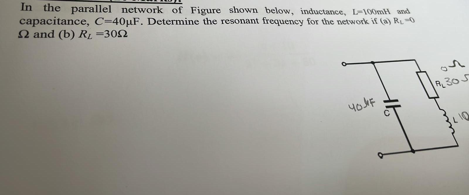 Solved In the parallel network of Figure shown below, | Chegg.com