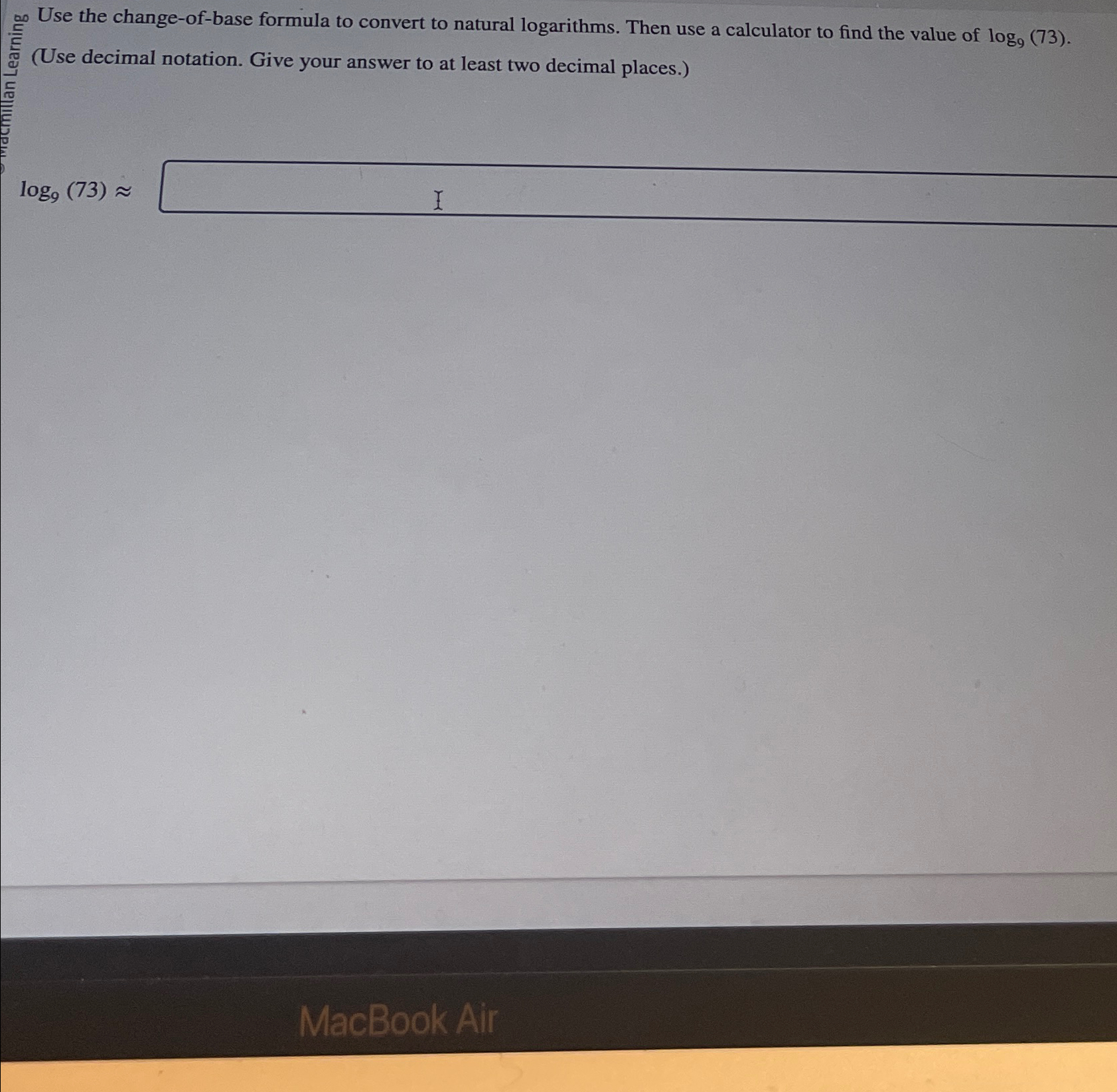 Solved Use the change-of-base formula to convert to natural | Chegg.com