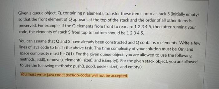 Solved Given A Queue Object Q Containing N Elements