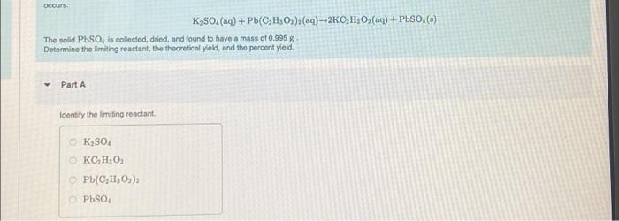 Solved occurs: The solid PbSO4 is collected, dried, and | Chegg.com