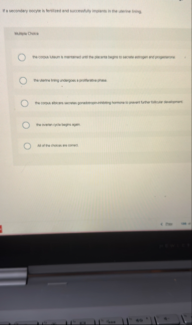 Solved If a secondary oocyte is fertilized and successfully | Chegg.com