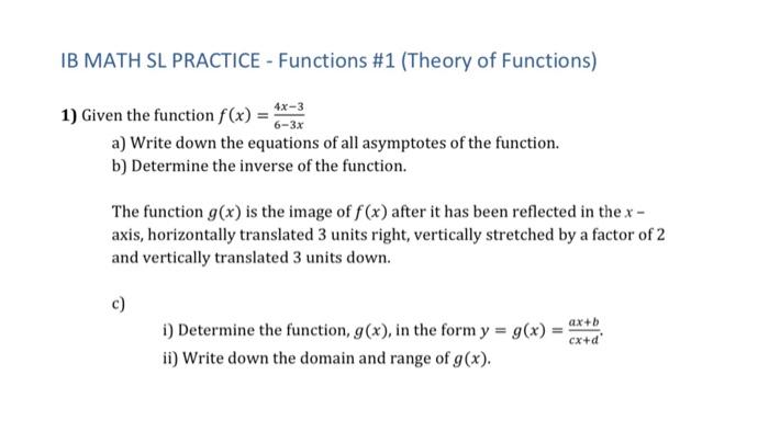 Solved B MATH SL PRACTICE - Functions \#1 (Theory of | Chegg.com