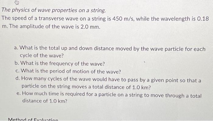 Solved The physics of wave properties on a string. The speed | Chegg.com