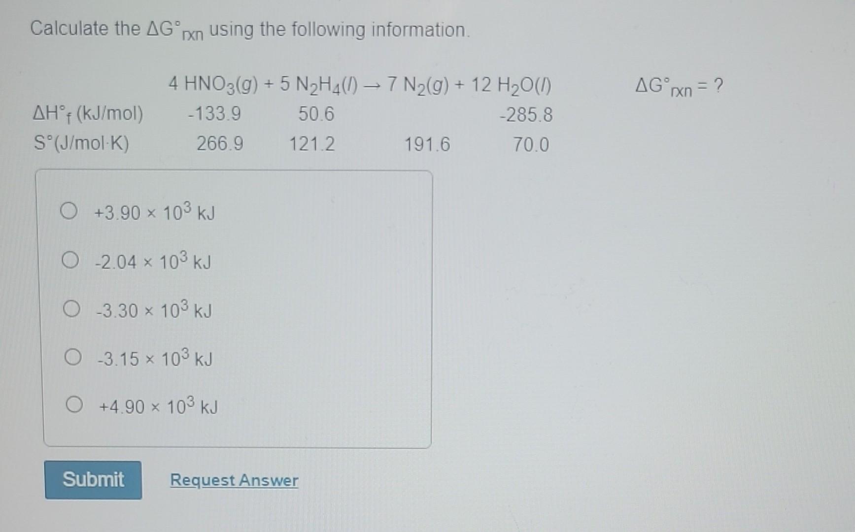 Solved Calculate the ΔG∘rxn using the following information. | Chegg.com