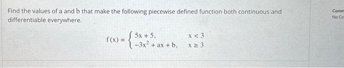 Solved Find the values of a and b that make the following | Chegg.com