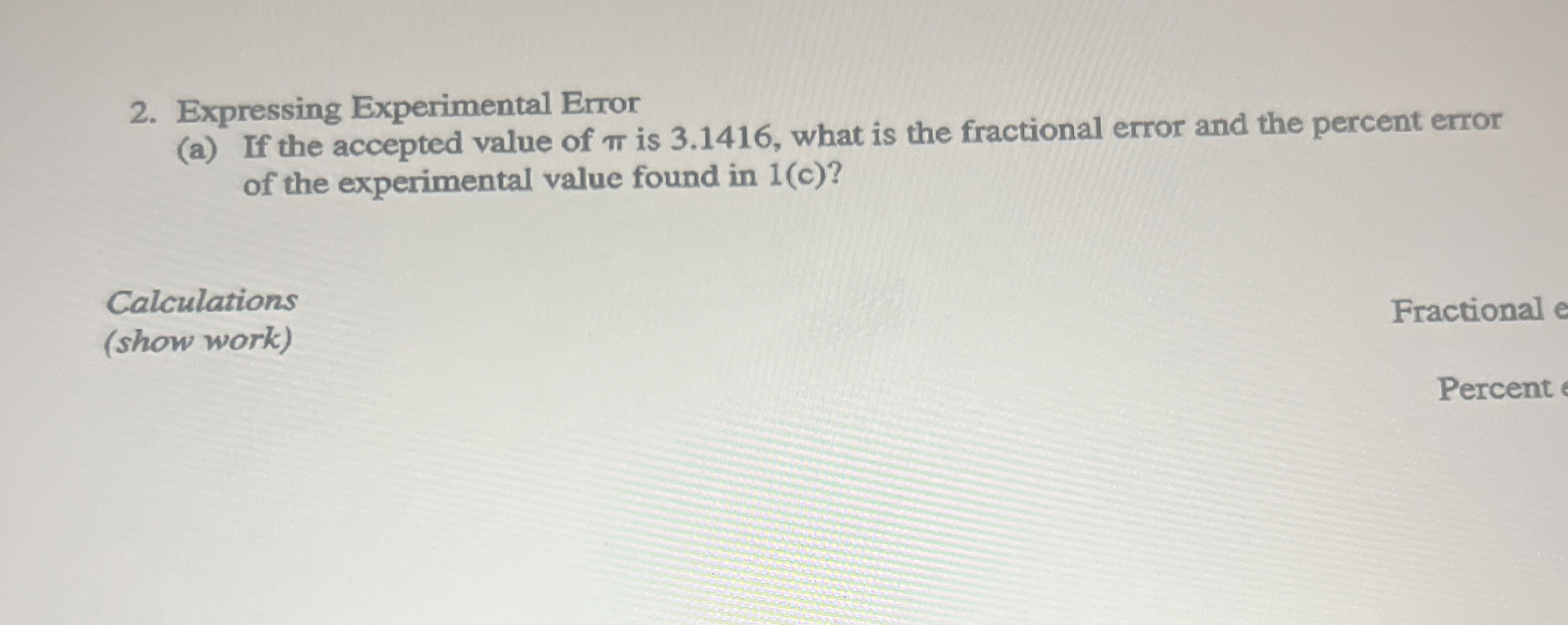 Solved Expressing Experimental Error(a) ﻿If the accepted | Chegg.com