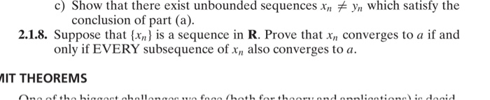 Solved c) Show that there exist unbounded sequences xn Yn | Chegg.com