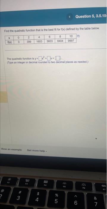 Solved Find the quadratic function that is the best fit for | Chegg.com