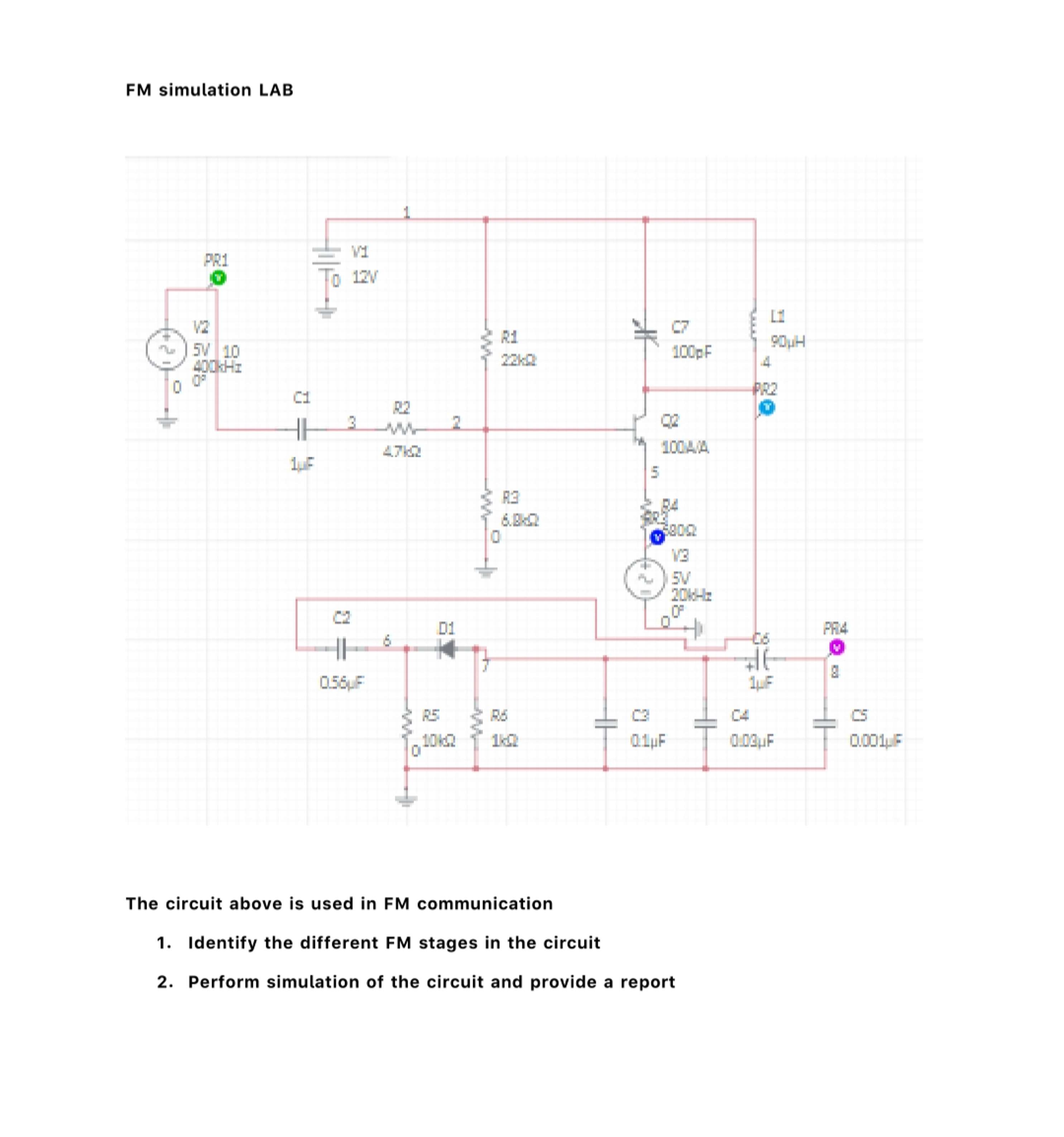 Solved FM simulation LABThe circuit above is used in FM | Chegg.com